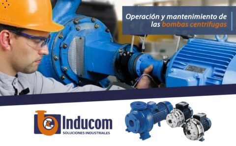Operación y mantenimiento de las bombas centrifugas - Inducom Peru